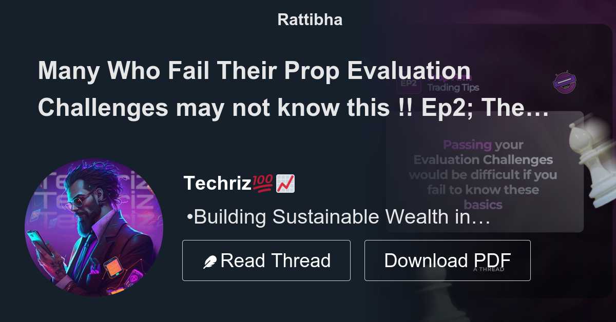 Many Who Fail Their Prop Evaluation Challenges may not know this !! Ep2 ...