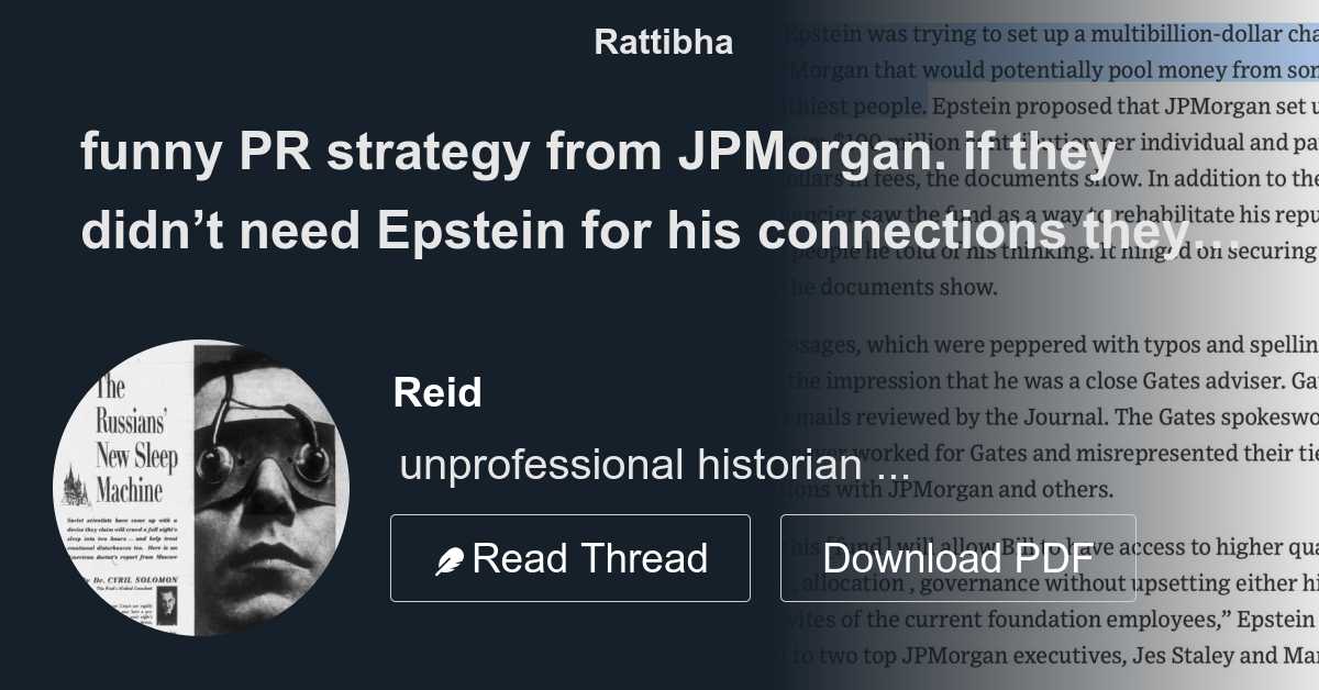 funny PR strategy from JPMorgan. if they didn’t need Epstein for his ...