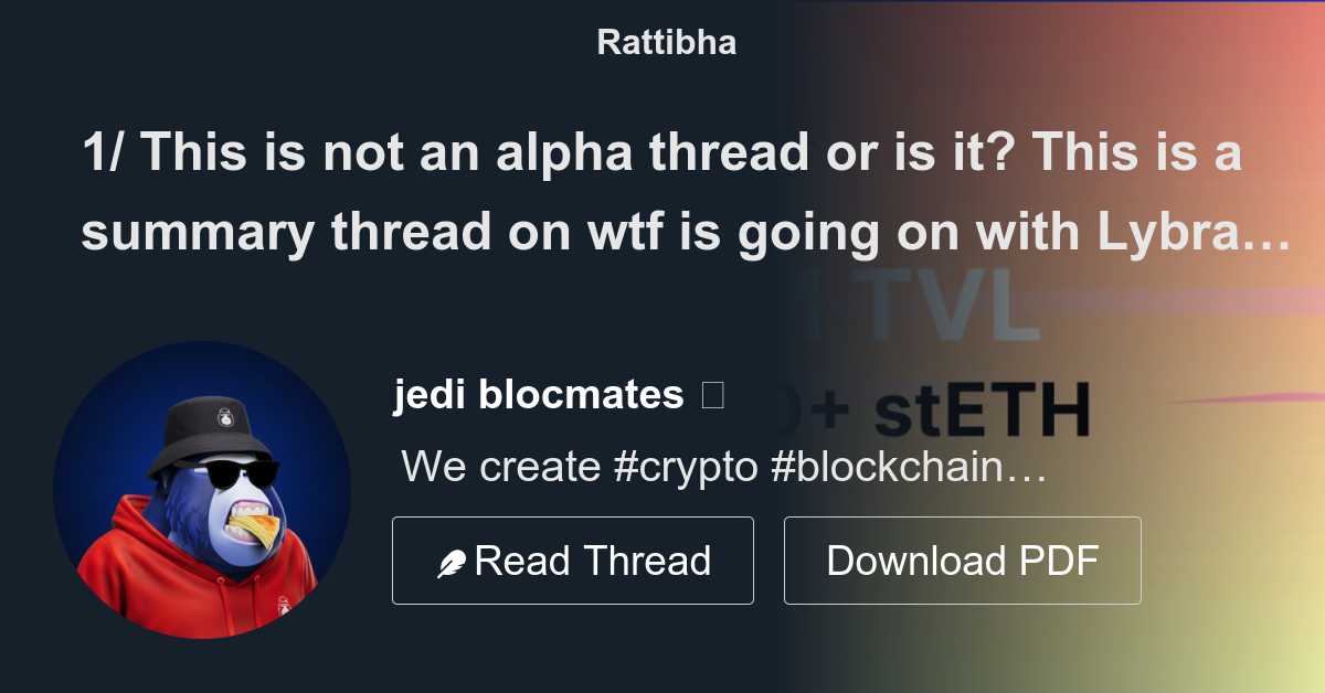 1/ This is not an alpha thread or is it? This is a summary thread on ...