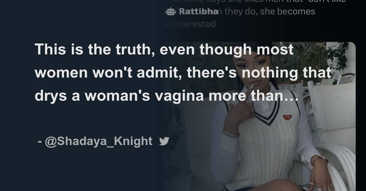 This Is The Truth Even Though Most Women Wont Admit Theres Nothing