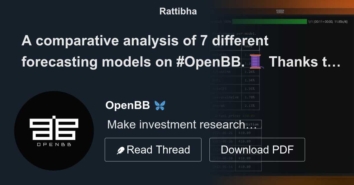 A comparative analysis of 7 different forecasting models on #OpenBB. 🧵 Thanks to the #OpenBB SDK ...