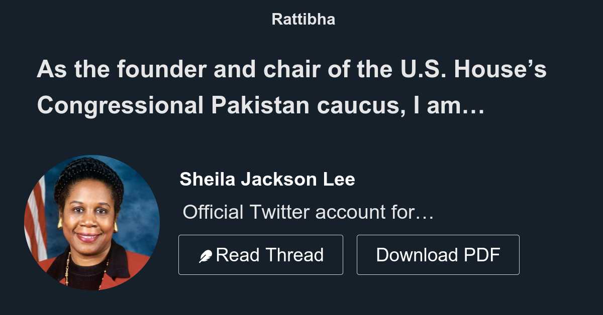 As the founder and chair of the U.S. House’s Congressional Pakistan ...