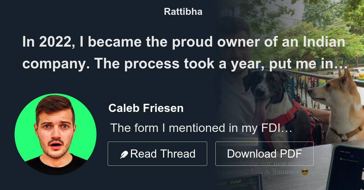 In 2022, I became the proud owner of an Indian company. The process ...