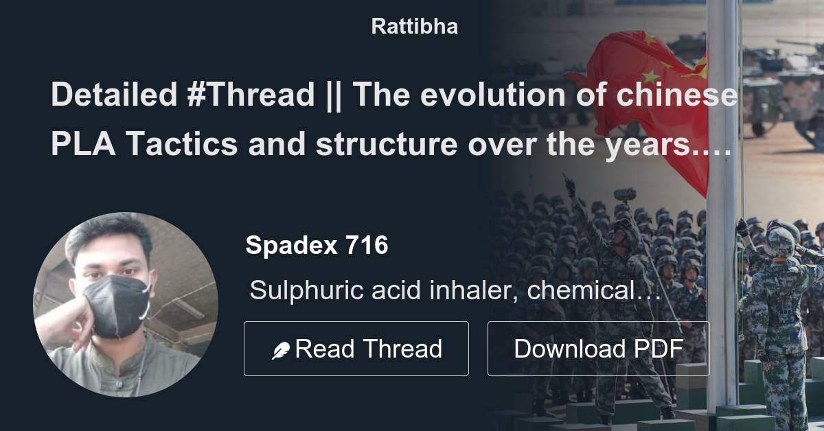 Detailed #Thread || The evolution of chinese PLA Tactics and structure ...