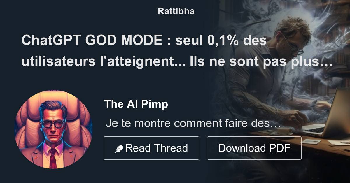 ChatGPT GOD MODE : seul 0,1% des utilisateurs l'atteignent... Ils ne ...