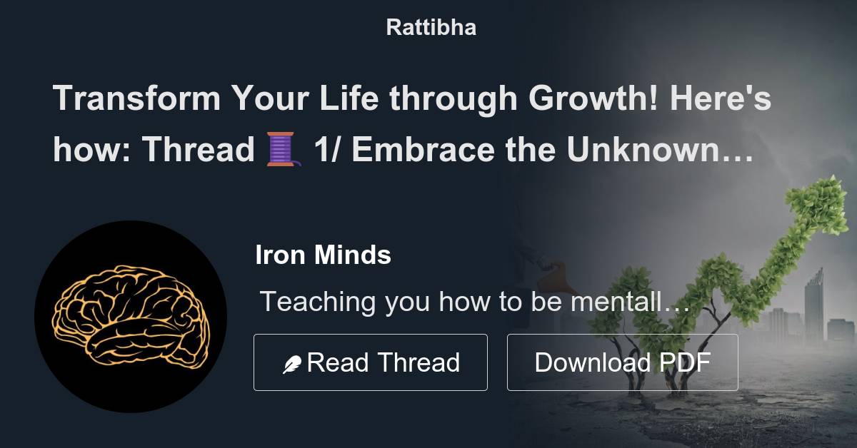 Transform Your Life through Growth! Here's how: Thread 🧵 - Thread from ...