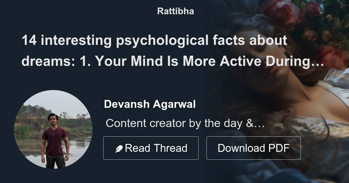 14 interesting psychological facts about dreams: - المسلسل من Devansh Agarwal @Infinitians1 - رتبها