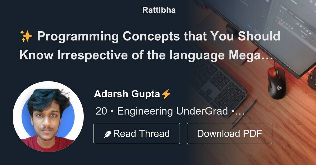 Programming Concepts that You Should Know Irrespective of the language Mega thread🧵 - Thread ...