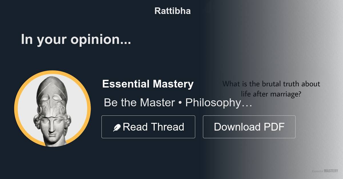 In your opinion... - Thread from Essential Mastery @EssentialMastry ...