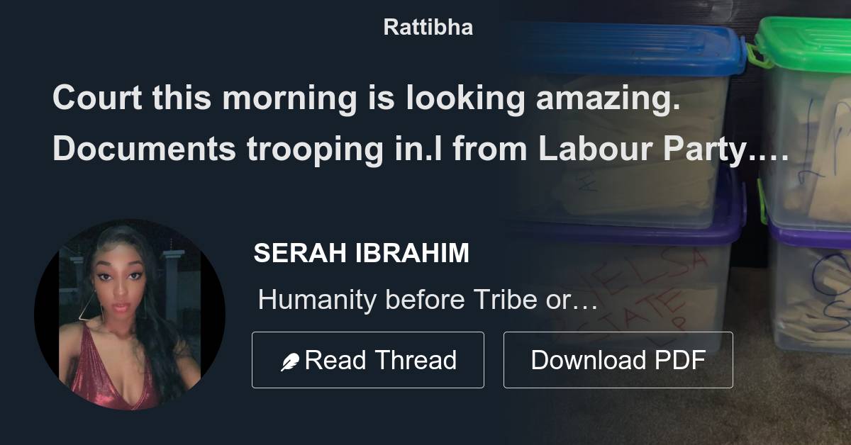 Court this morning is looking amazing. Documents trooping in.l from ...