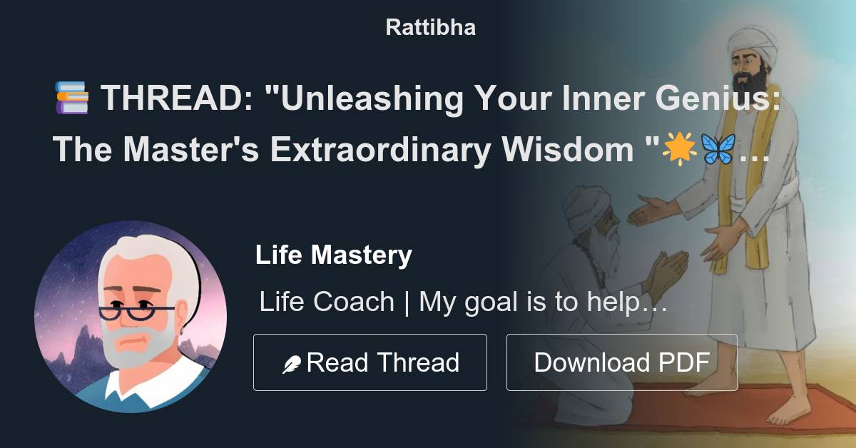 📚 THREAD: "Unleashing Your Inner Genius: The Master's Extraordinary ...