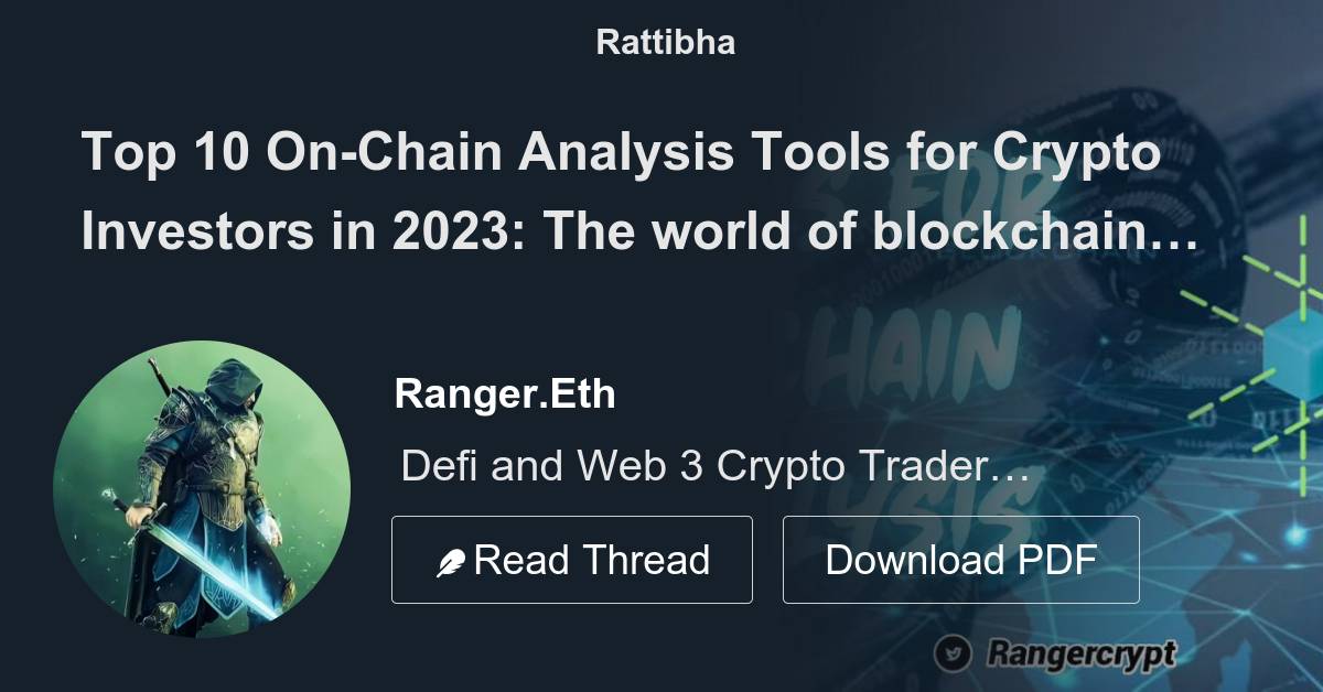 Top 10 On-Chain Analysis Tools for Crypto Investors in 2023: The world ...