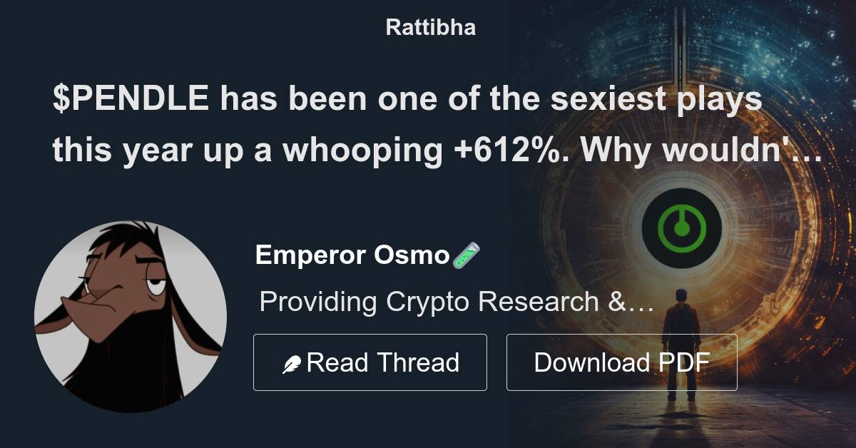 $PENDLE has been one of the sexiest plays this year up a whooping +612%. Why wouldn't you want ...