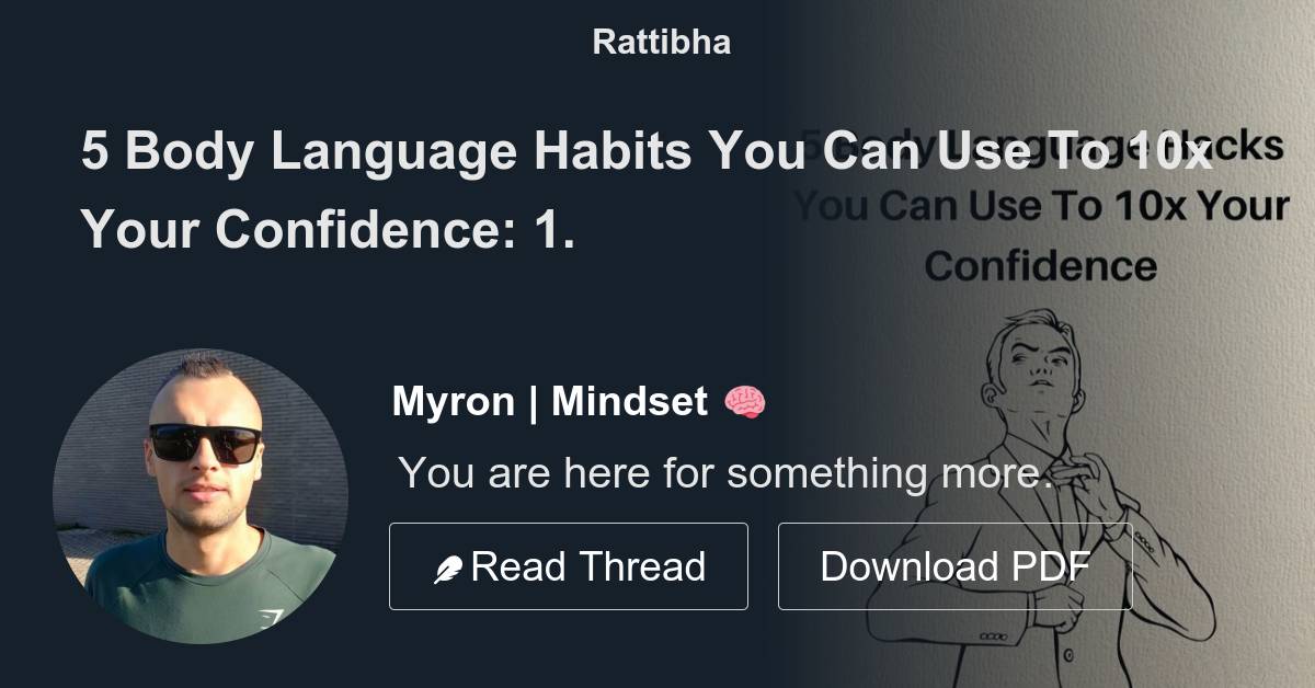 5 Body Language Habits You Can Use To 10x Your Confidence: - Thread ...