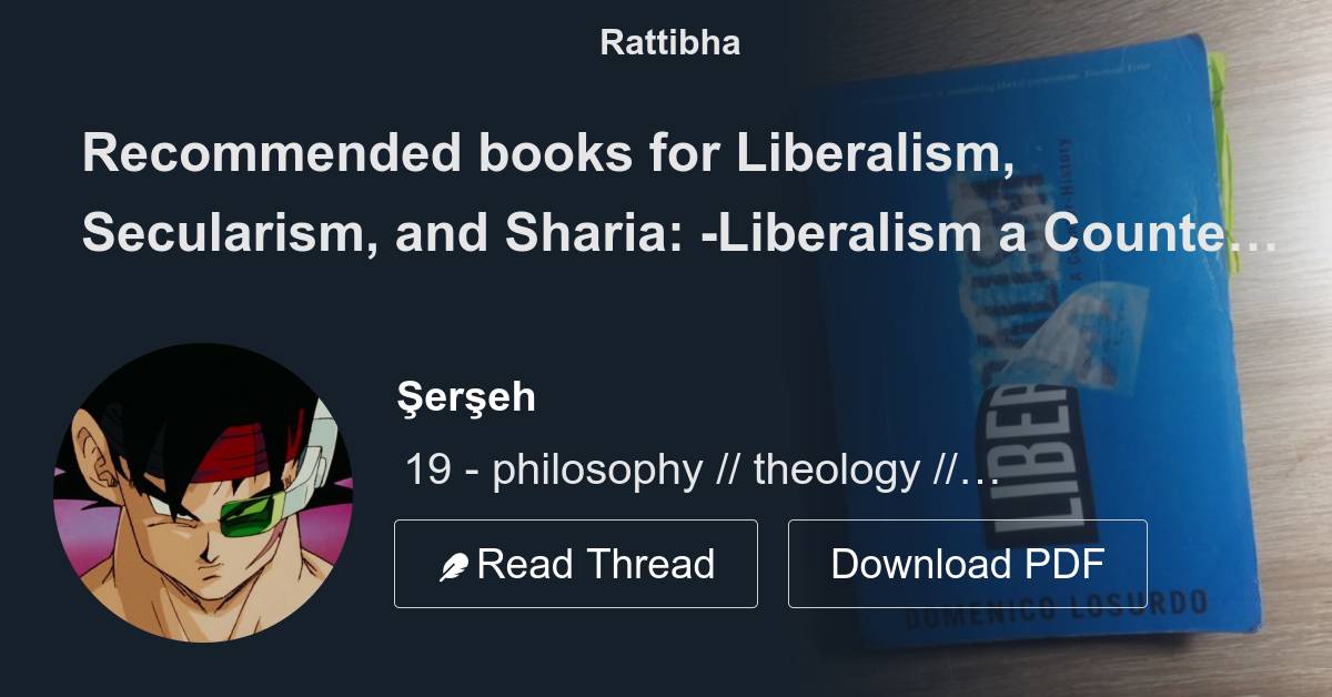 Recommended books for Liberalism, Secularism, and Sharia: -Liberalism a ...