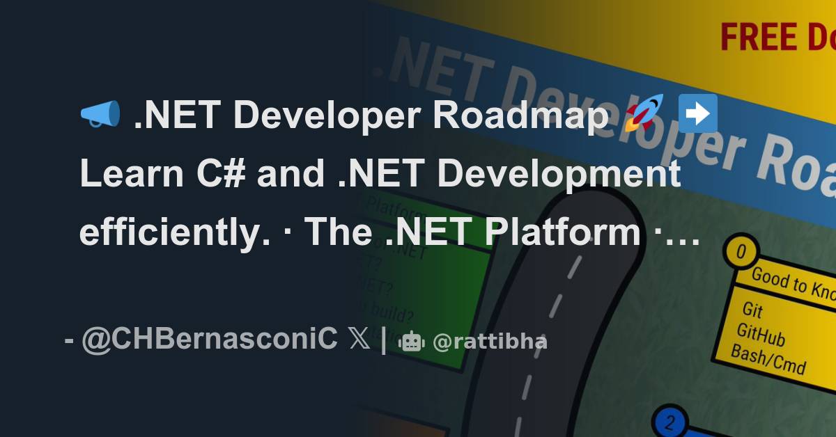 📣 .NET Developer Roadmap 🚀 ️ Learn C# and .NET Development efficiently ...
