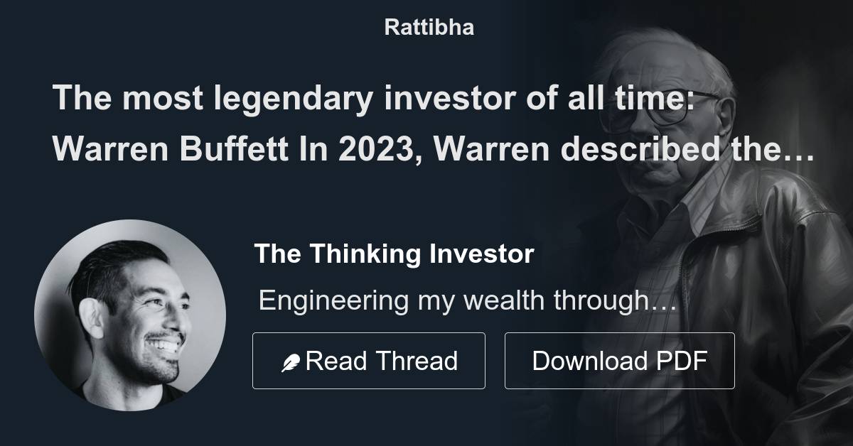 The most legendary investor of all time: Warren Buffett In 2023, Warren ...