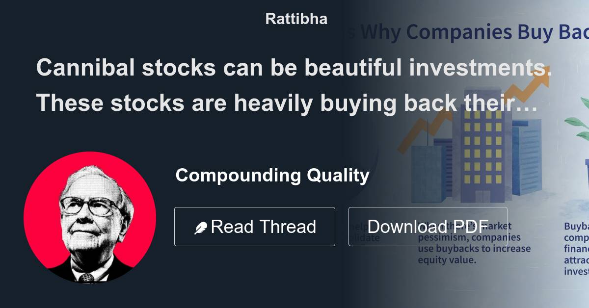 Cannibal stocks can be beautiful investments. These stocks are heavily buying back their own ...