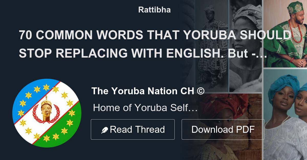 70 COMMON WORDS THAT YORUBA SHOULD STOP REPLACING WITH ENGLISH. But ...