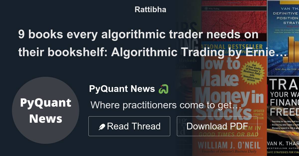 9 books every algorithmic trader needs on their bookshelf: - Thread ...