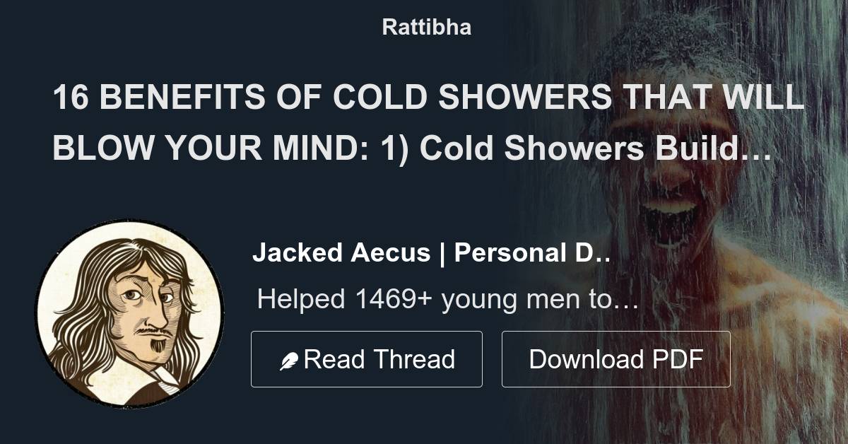 16 Benefits Of Cold Showers That Will Blow Your Mind Thread From