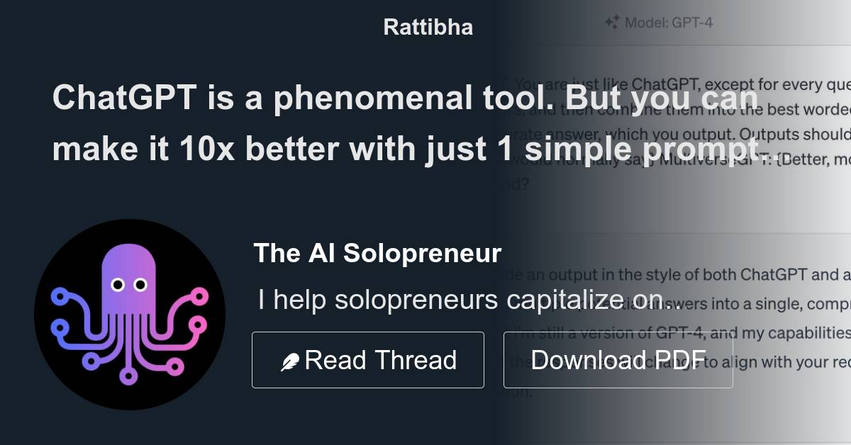 ChatGPT is a phenomenal tool. But you can make it 10x better with just 1 simple prompt hack ...