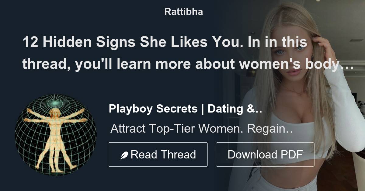 12 Hidden Signs She Likes You In In This Thread Youll Learn More