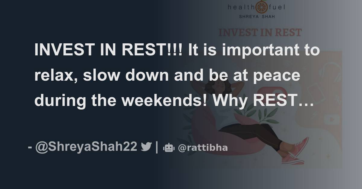INVEST IN REST!!! It is important to relax, slow down and be at peace ...
