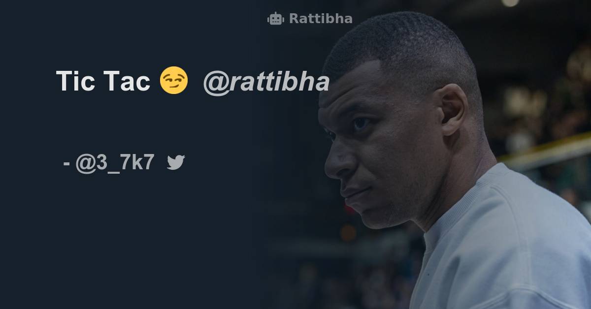 Tic Tac 😏 - المسلسل من Tan @3_7k7 - رتبها