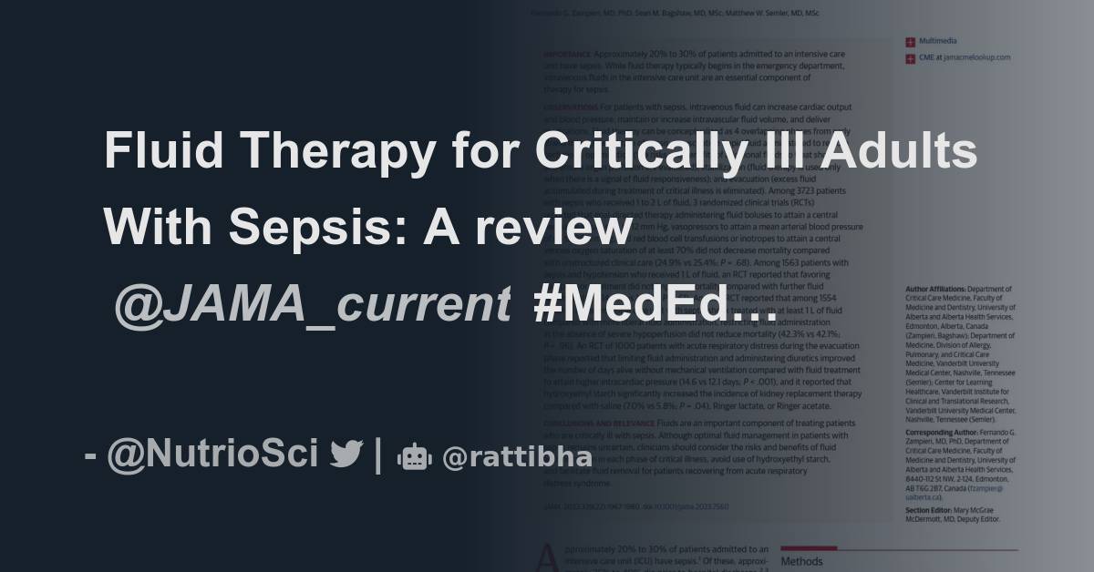 Fluid Therapy for Critically Ill Adults With Sepsis: A review @JAMA_current #MedEd #MedTwitter ...
