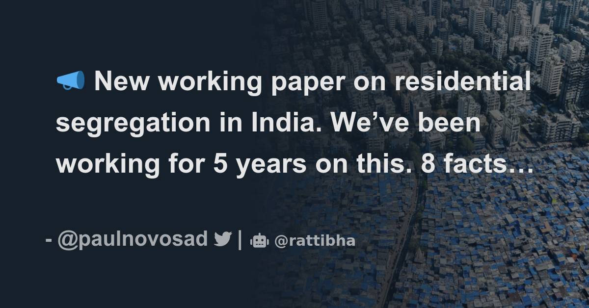 📣 New working paper on residential segregation in India. We’ve been ...