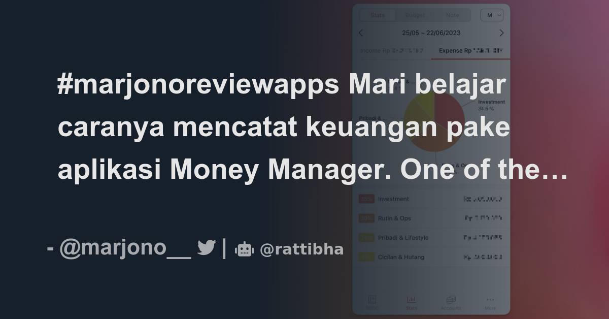 #marjonoreviewapps Mari belajar caranya mencatat keuangan pake aplikasi Money Manager. One of ...