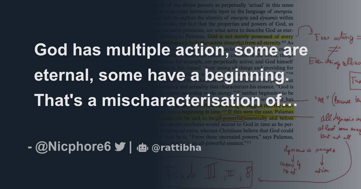 God has multiple action, some are eternal, some have a beginning. That ...
