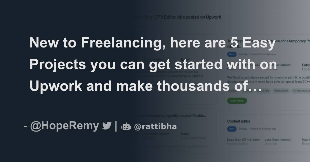 New to Freelancing, here are 5 Easy Projects you can get started with on Upwork and make ...
