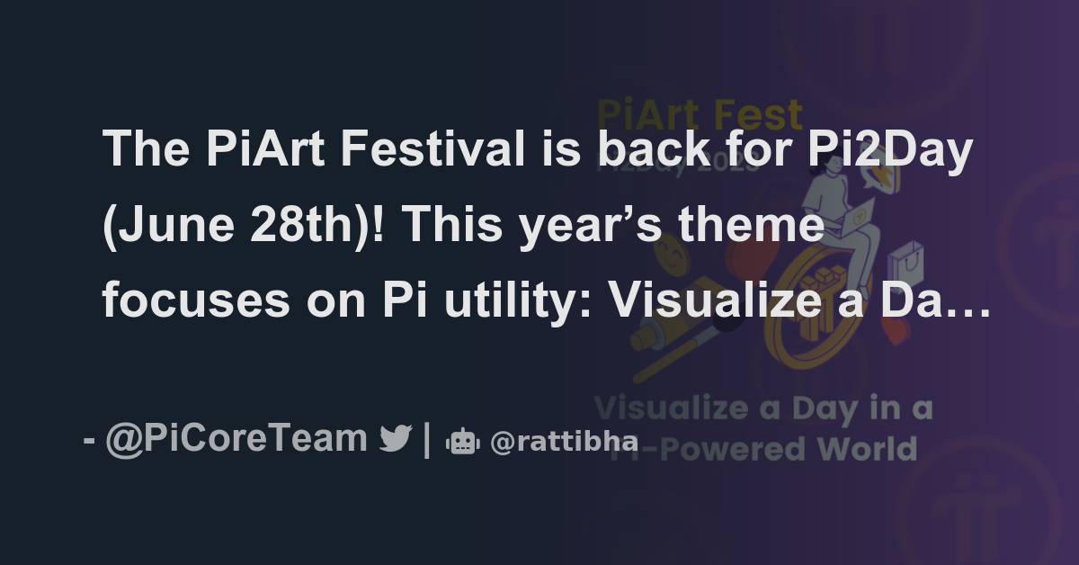 The PiArt Festival is back for Pi2Day (June 28th)! This year’s theme ...