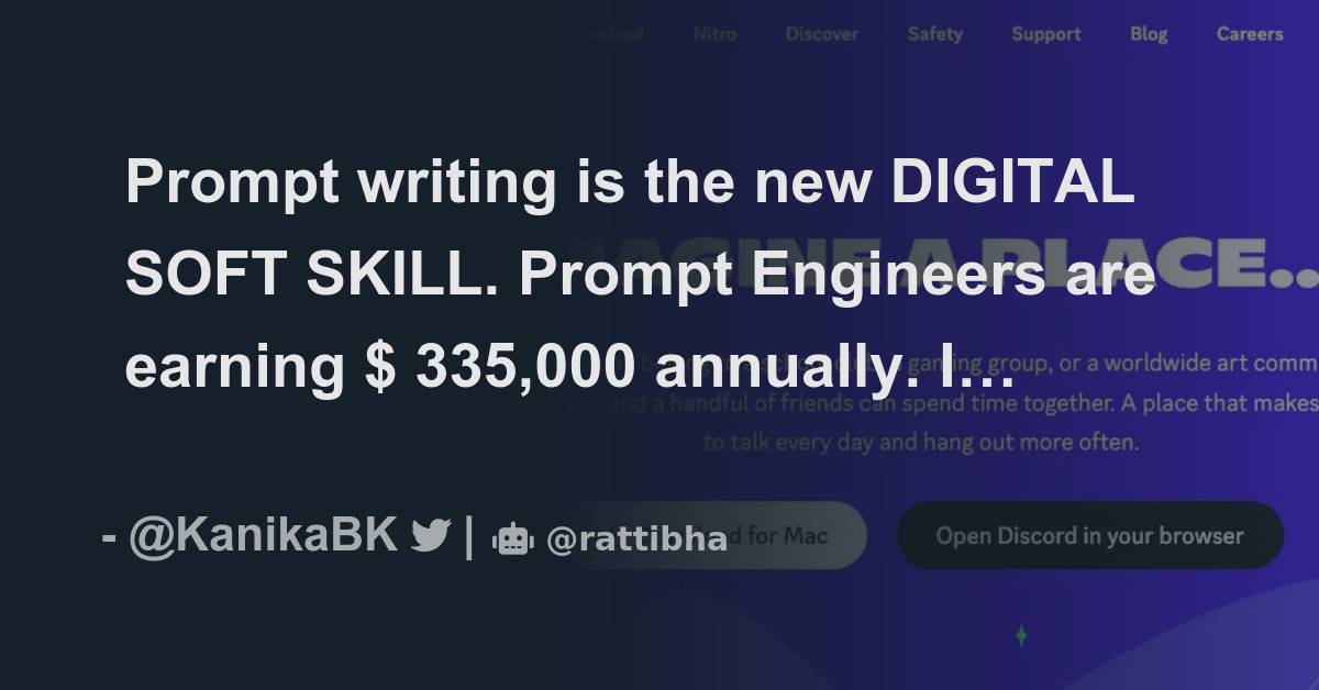 Prompt writing is the new DIGITAL SOFT SKILL. Prompt Engineers are earning $ 335,000 annually. I ...