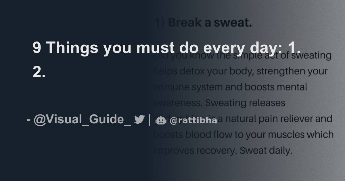 9 Things you must do every day: 1. - المسلسل من Visual Guide @Visual_Guide_ - رتبها