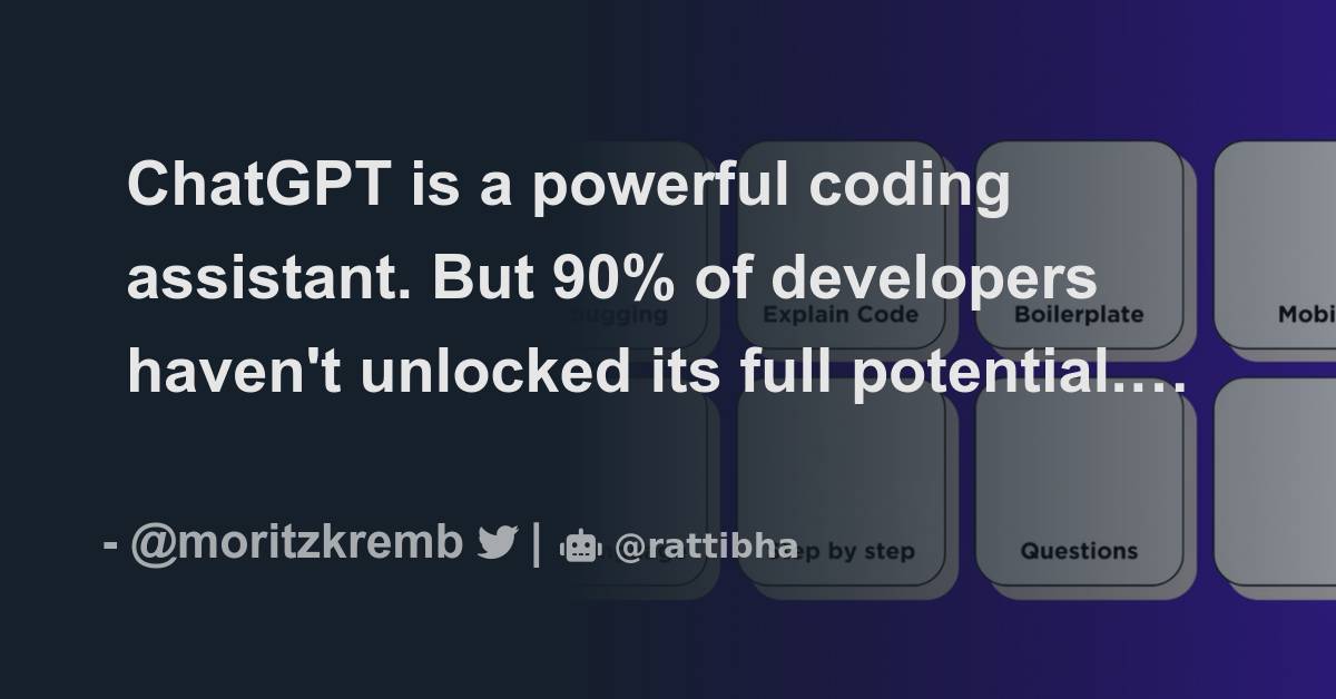 ChatGPT is a powerful coding assistant. But 90% of developers haven't unlocked its full ...