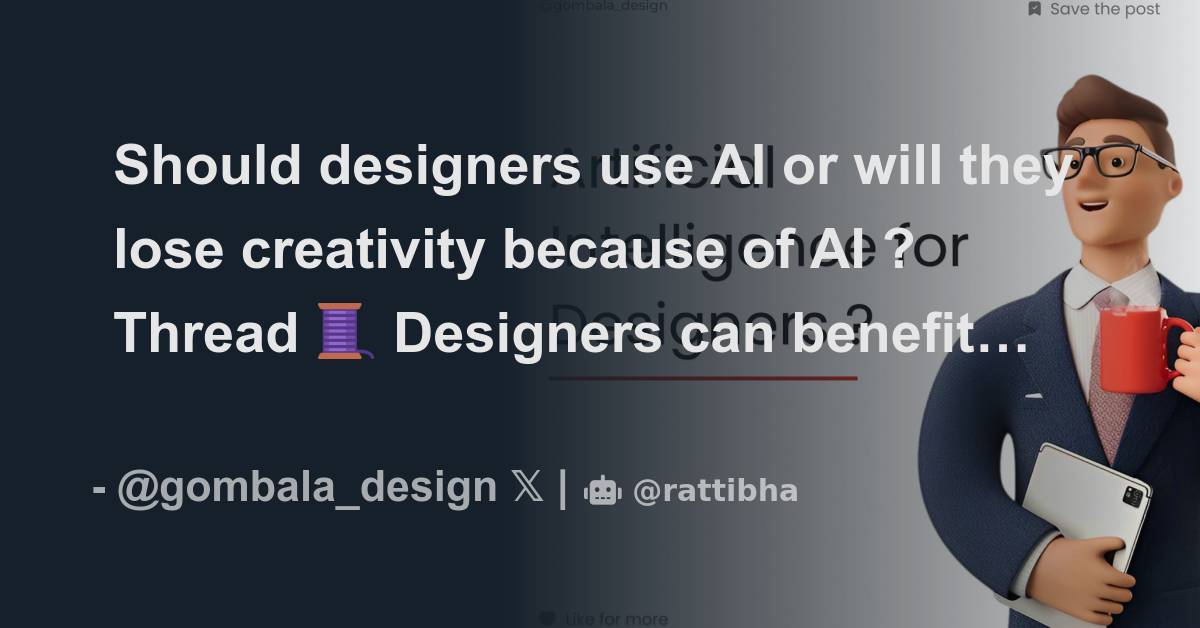 Should designers use AI or will they lose creativity because of AI ...