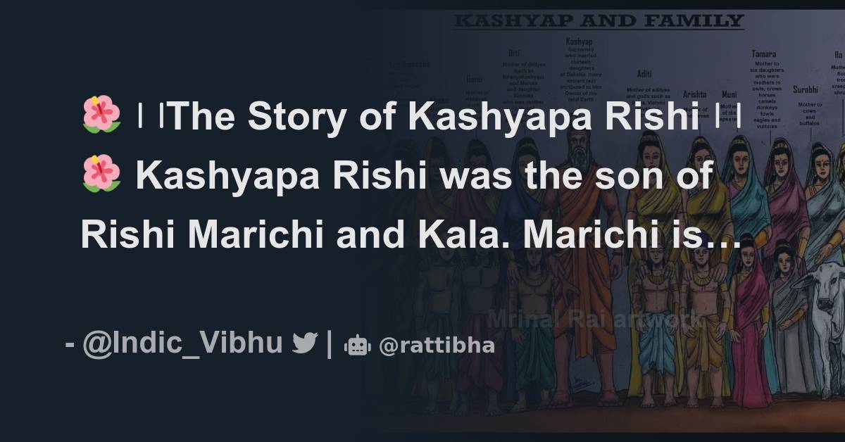 🌺।।The Story of Kashyapa Rishi।।🌺 Kashyapa Rishi was the son of Rishi ...