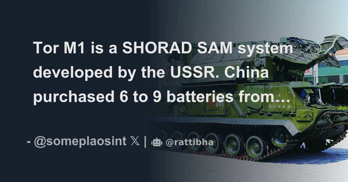 Tor M1 is a SHORAD SAM system developed by the USSR. China purchased 6 ...