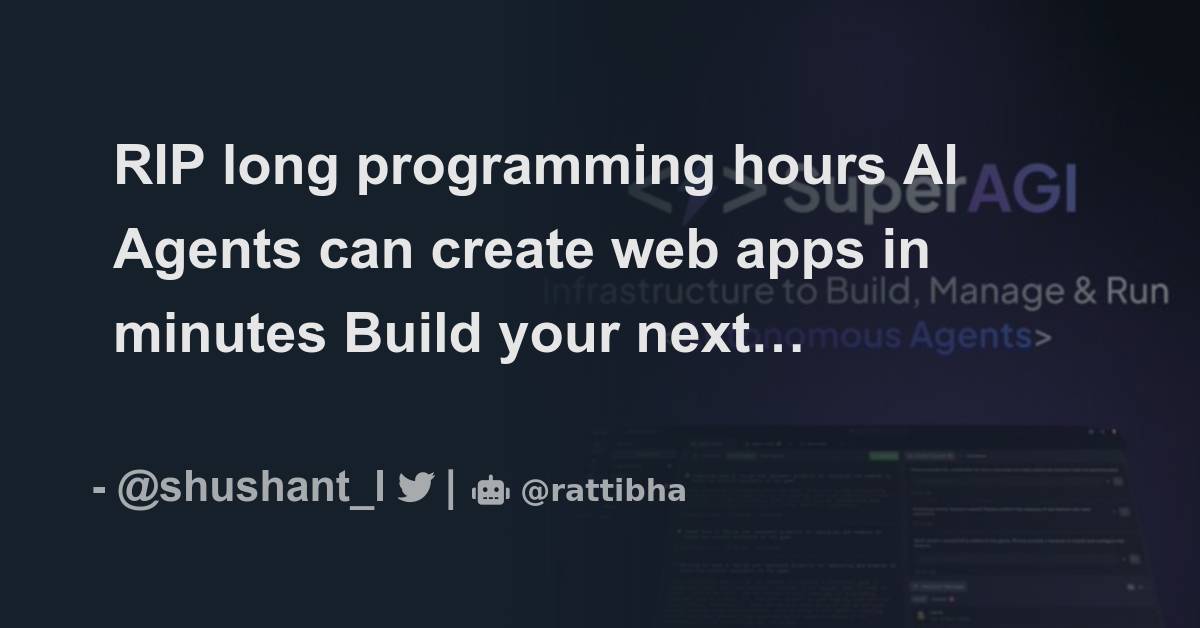 RIP long programming hours AI Agents can create web apps in minutes ...