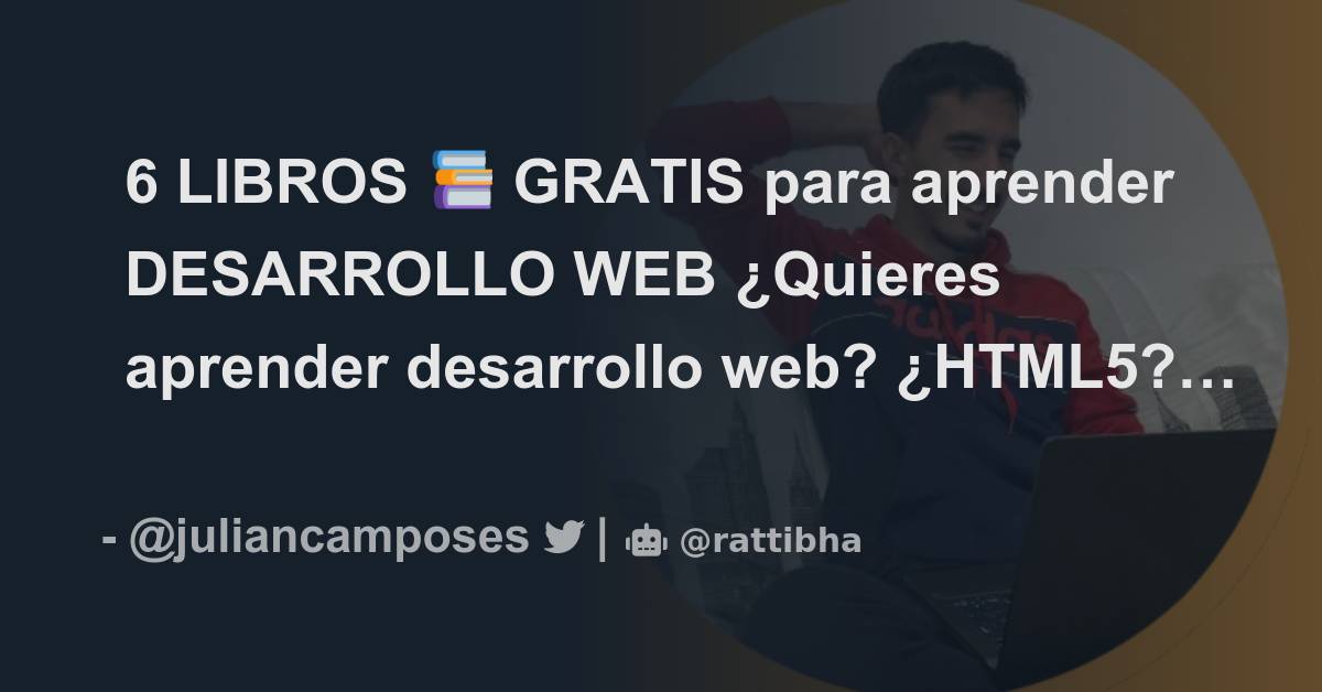 6 LIBROS 📚 GRATIS para aprender DESARROLLO WEB ¿Quieres aprender desarrollo web? ¿HTML5? ¿CSS ...