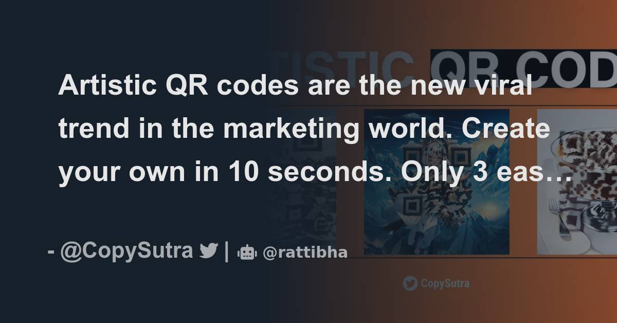 Artistic QR codes are the new viral trend in the marketing world. Create your own in 10 seconds ...