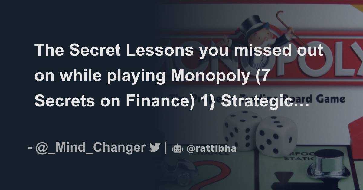 The Secret Lessons you missed out on while playing Monopoly (7 Secrets ...