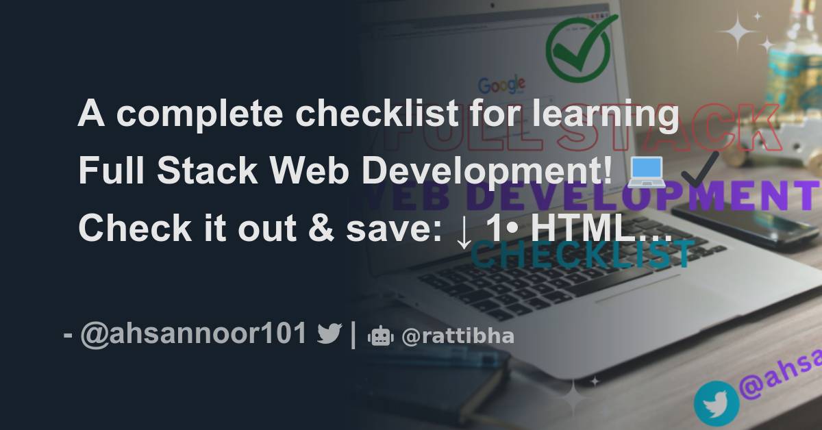 A complete checklist for learning Full Stack Web Development! 💻 ️ Check it out & save: ↓ ...