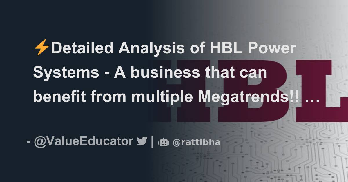 ⚡Detailed Analysis of HBL Power Systems - A business that can benefit ...