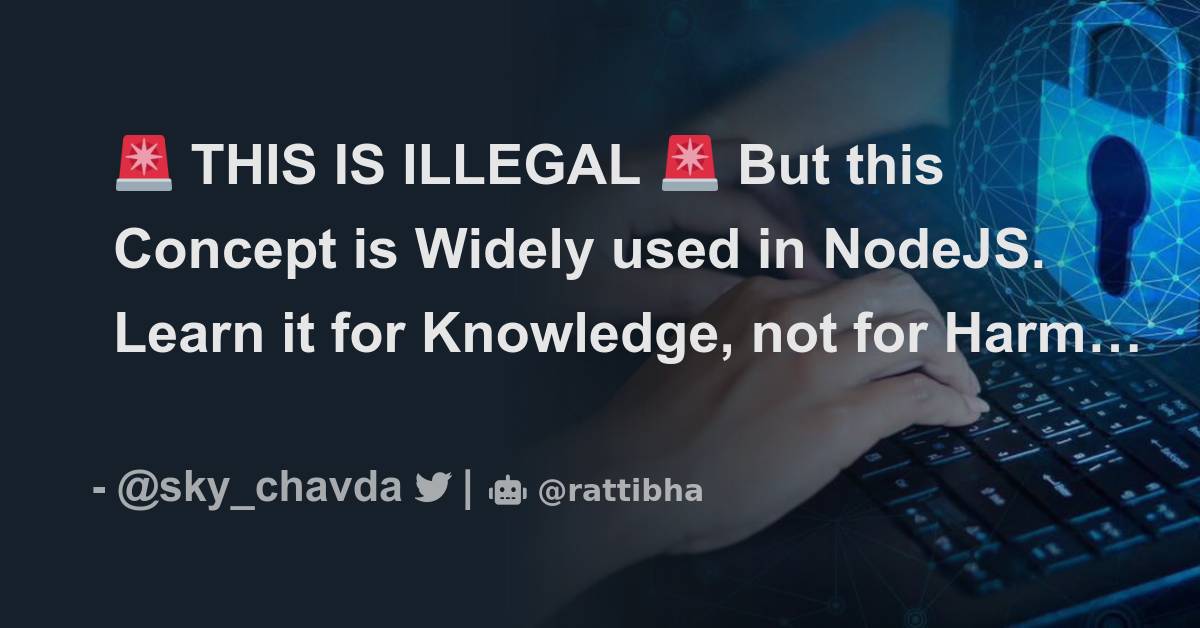 🚨 THIS IS ILLEGAL 🚨 But this Concept is Widely used in NodeJS. Learn it ...
