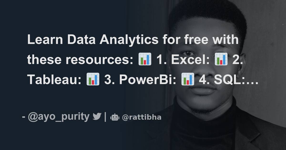 Learn Data Analytics for free with these resources: 📊 1. Excel: https://t.co/0yKyVOMUQu 📊 2 ...