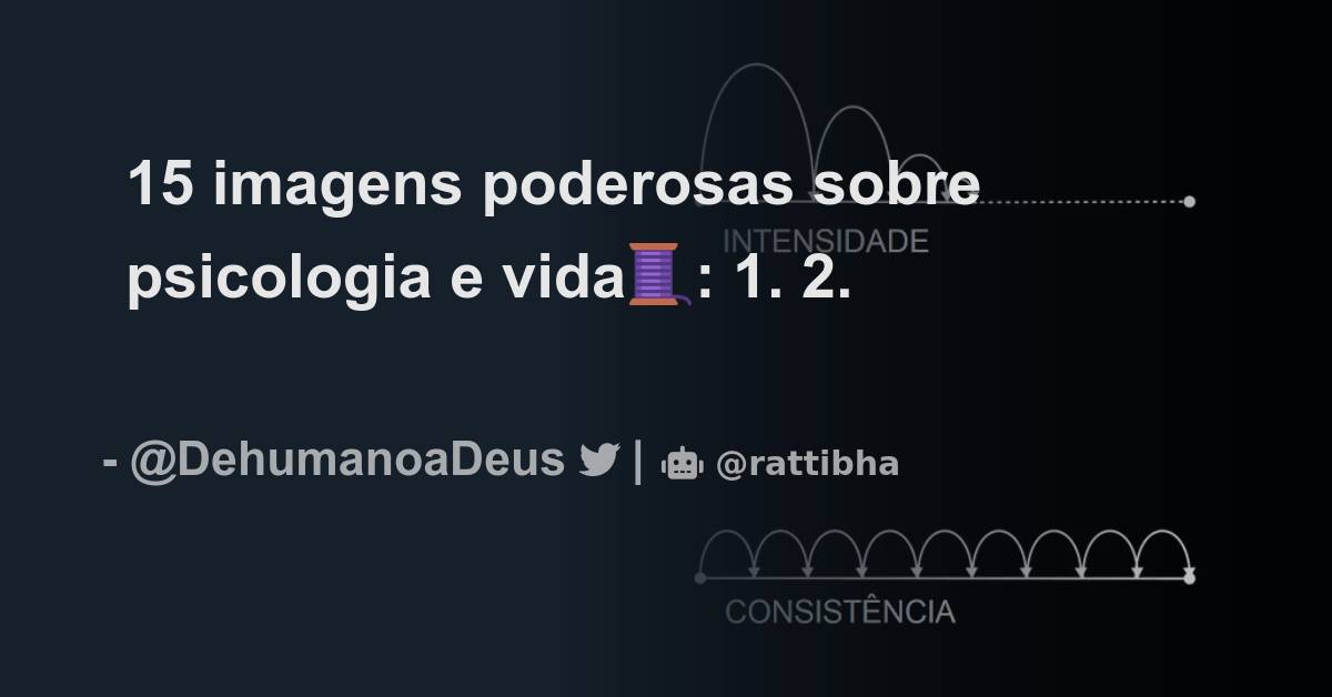15 imagens poderosas sobre psicologia e vida🧵: 1. - المسلسل من De ...